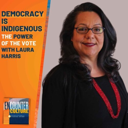 Democracy is Indigenous: The Power of the Vote with Laura Harris ...