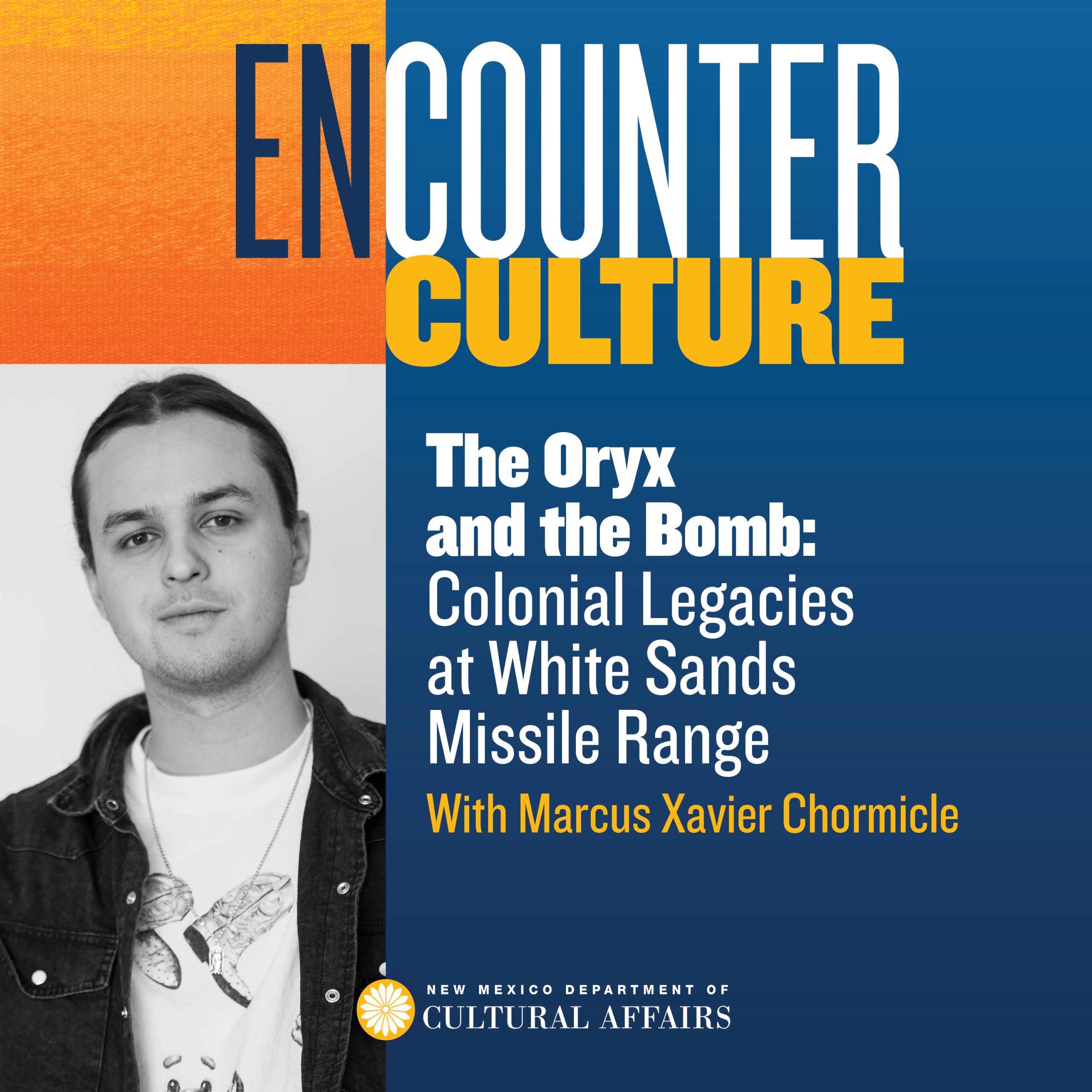 The Oryx and the Bomb:Colonial Legacies at White Sands Missile Range ...